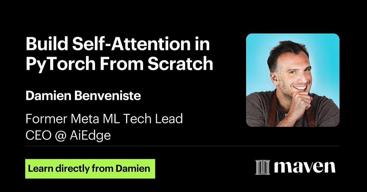 Build The Self-Attention in PyTorch From Scratch